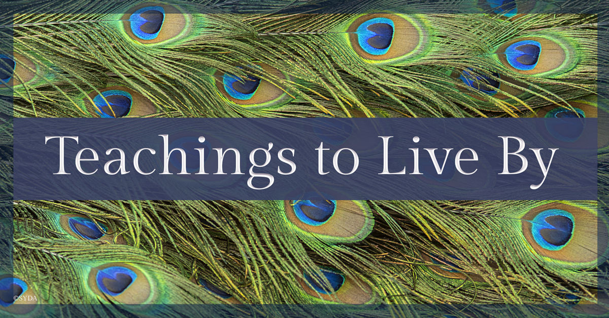 Teachings to Live By - 12