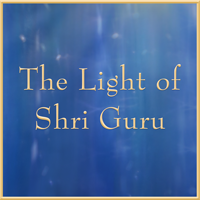 The Light of Shri Guru