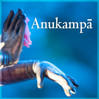 Anukampa - Benevolence