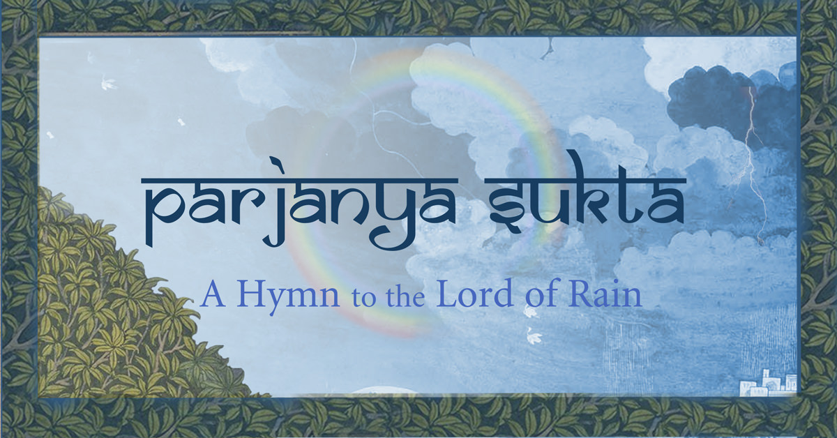 Parjanya Sukta | Siddha Yoga path