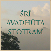 Shri Avadhuta Stotram | Siddha Yoga Path