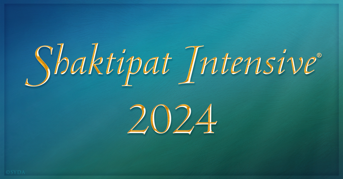 An Invitation To the Shaktipat Intensive