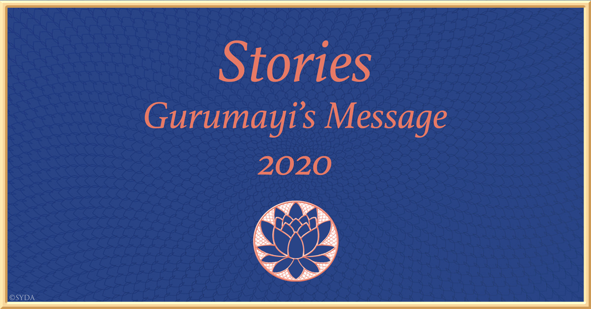 Stories on Gurumayi’s Message for 2020 | Siddha Yoga Path