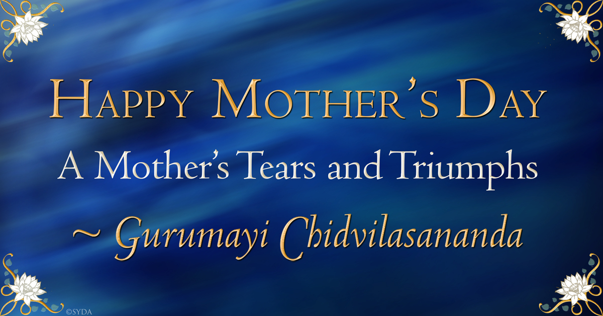 A Mother's Tears and Triumphs