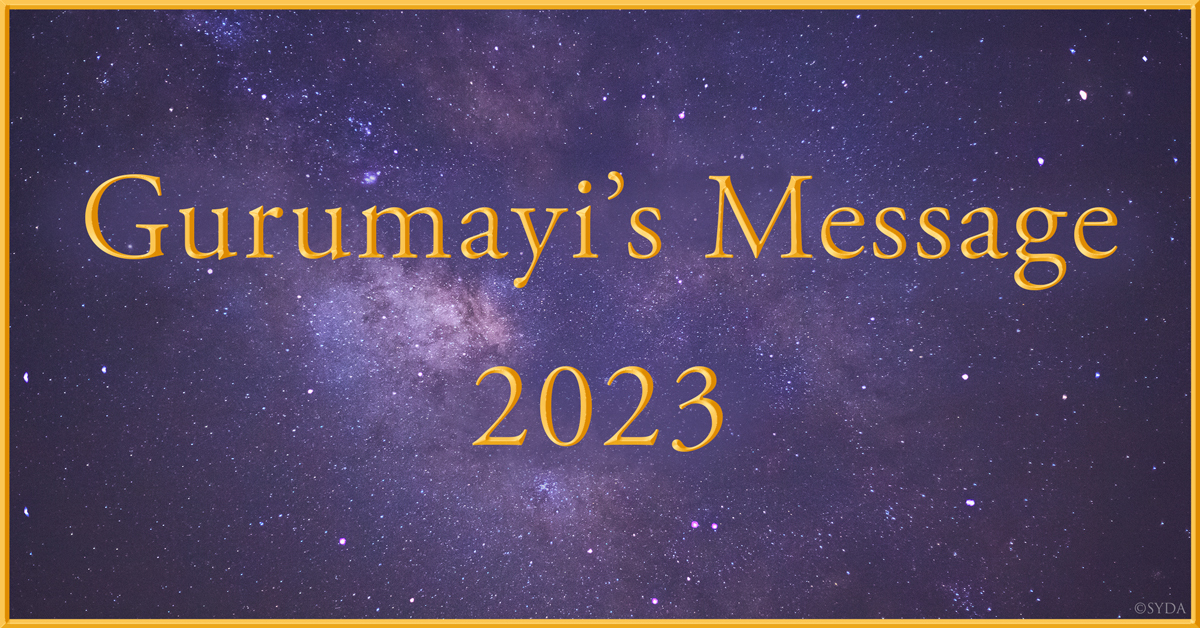 Gurumayi's Message for 2023