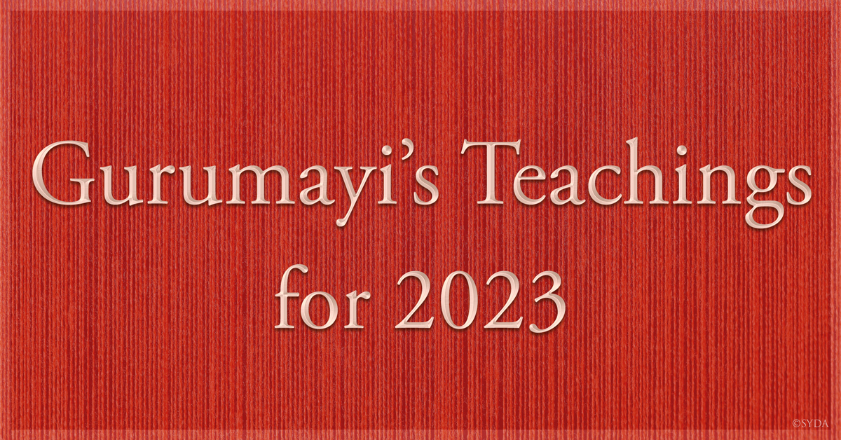 Gurumayi Chidvilasananda's Teachings for 2023
