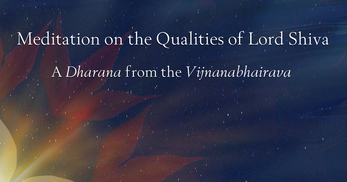 Meditation on the Qualities of Lord Shiva | Siddha Yoga Path